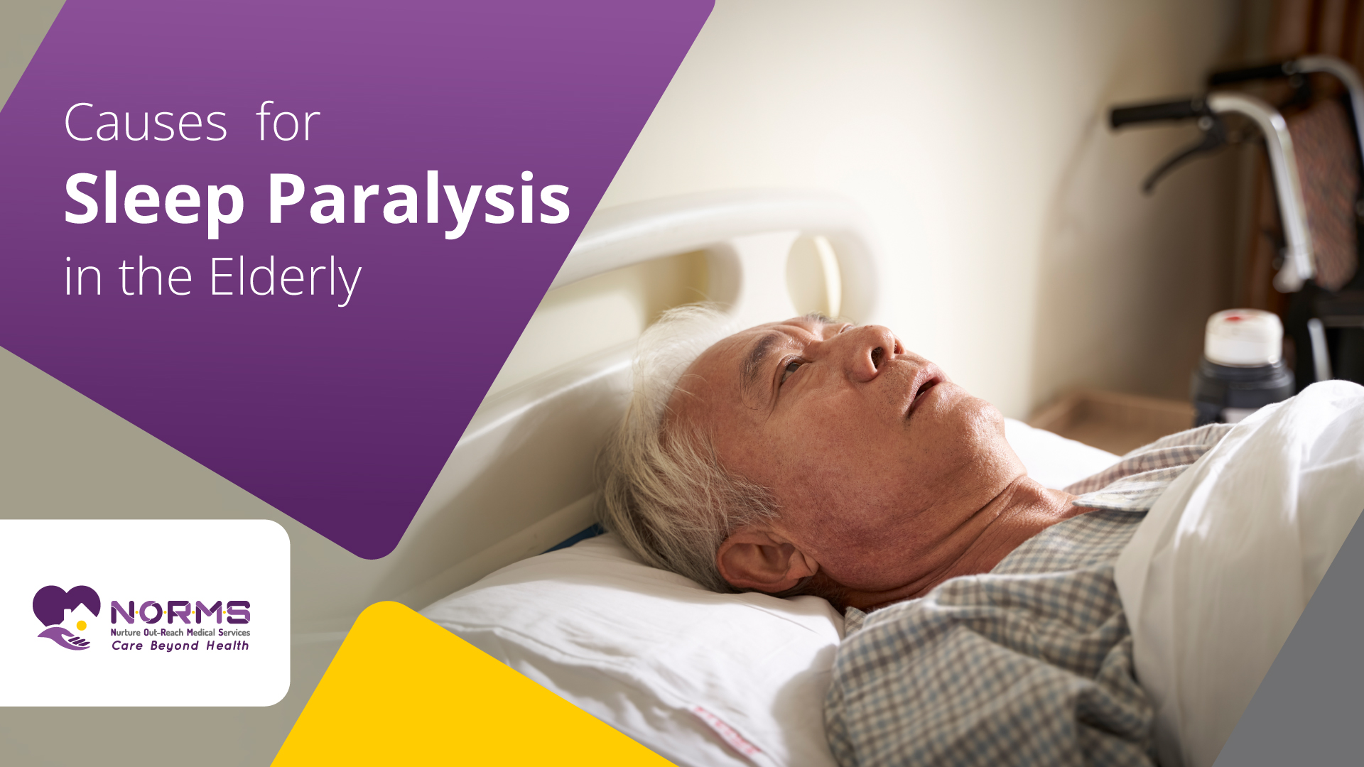 Reasons for Sleep Paralysis in the Elderly: Types, Symptoms and Prevention